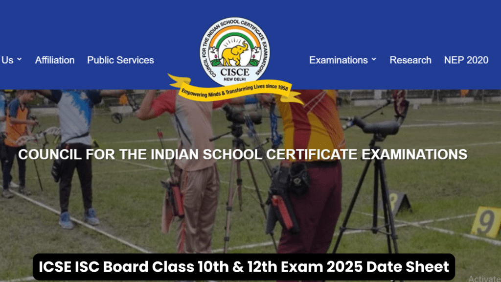 ICSE ISC Board Class 10th & 12th Exam 2025 Date Sheet [Out]: Check ...