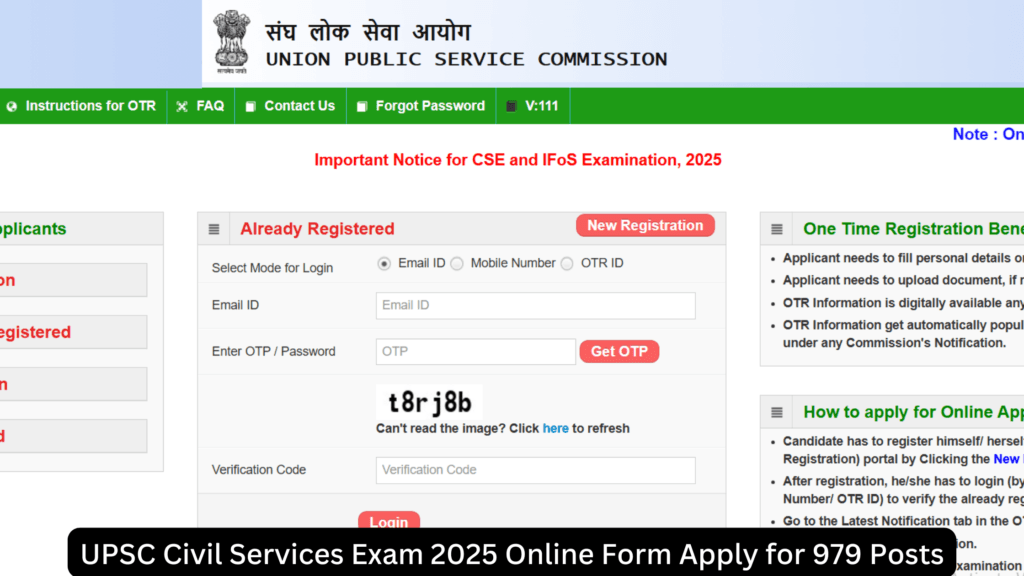 UPSC Civil Services Exam 2025 Online Form [OUT]: Apply Now for 979 Posts