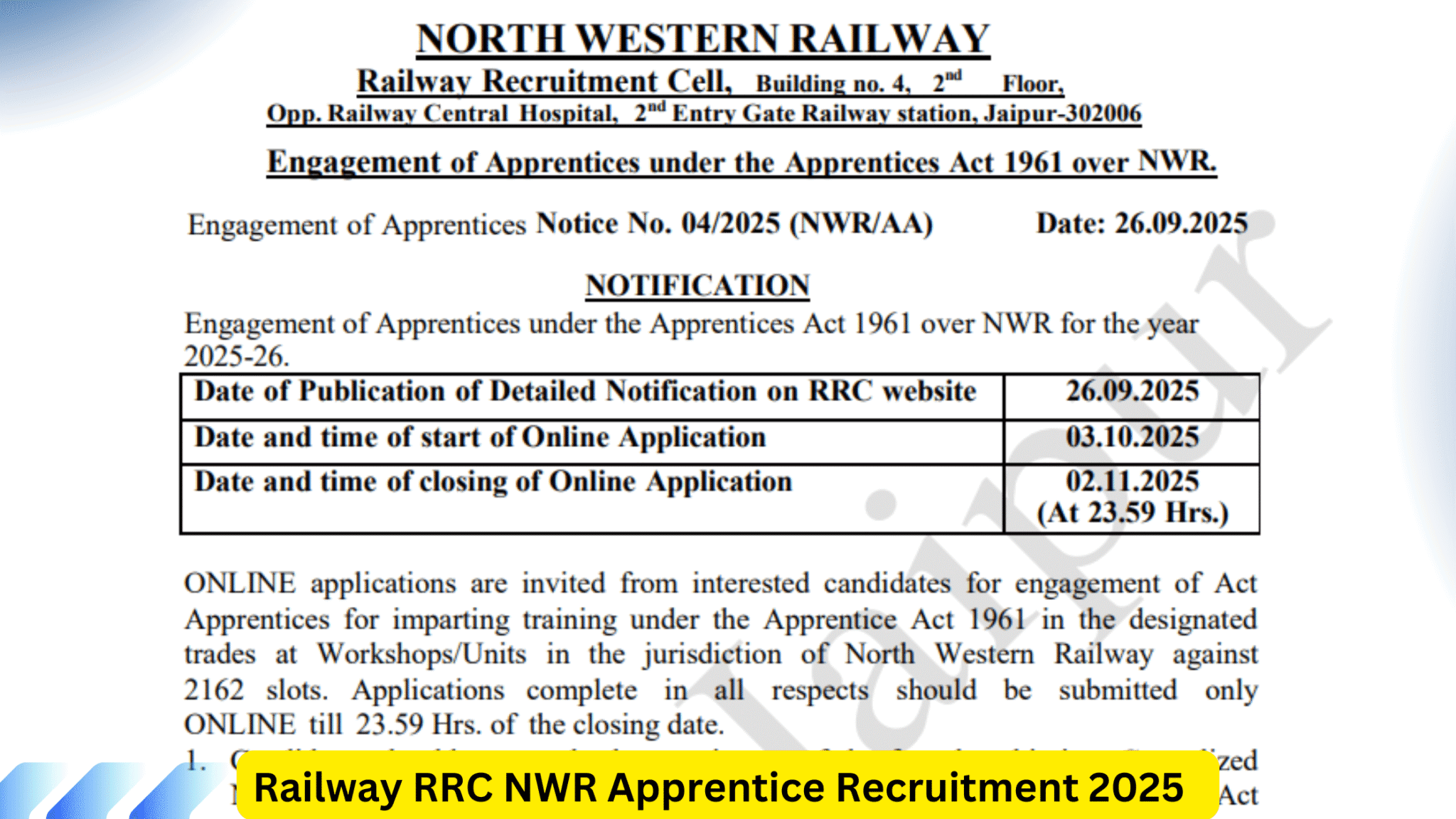 Railway RRC NWR Apprentice Recruitment 2025: Apply Online for 2162 Posts
