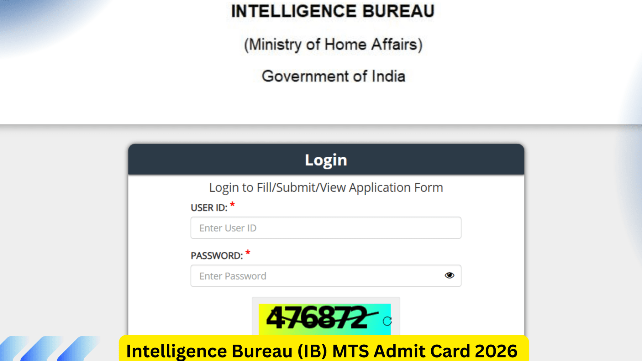 Intelligence Bureau (IB) MTS Admit Card 2026 [OUT]: Download Now @ mha ...
